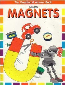 Amazing Magnets by David A. Adler | Goodreads