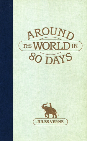 Around the World in 80 Days (The World's Best Reading) by Jules Verne ...