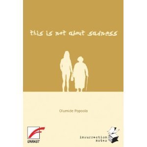 this is not about sadness by Olumide Popoola | Goodreads
