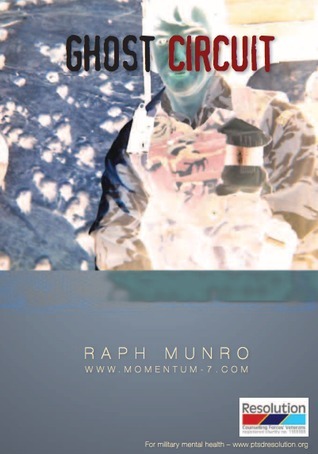 Ghost Circuit by Raph Munro | Goodreads