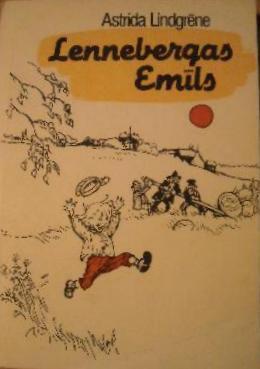 Lennebergas Emīls (Emil i Lönneberga #1-3) by Astrid Lindgren | Goodreads