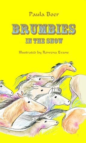 Brumbies in the Snow (Brumbies #2) by Paula Boer | Goodreads
