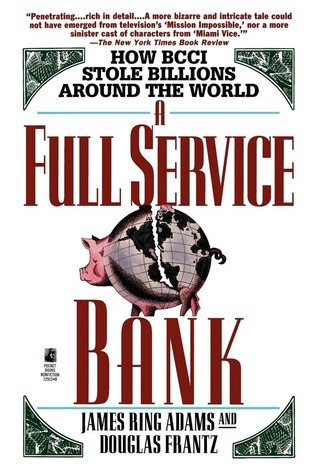Full Service Bank by James Ring Adams | Goodreads