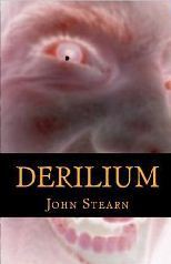 Derilium by John Stearn | Goodreads
