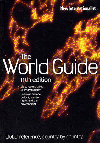 The World Guide, 11th edition: Global reference, country by country ...