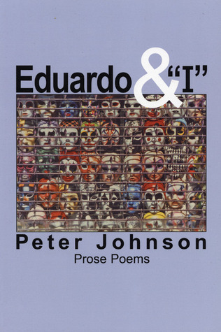 Eduardo & I by Peter Johnson | Goodreads