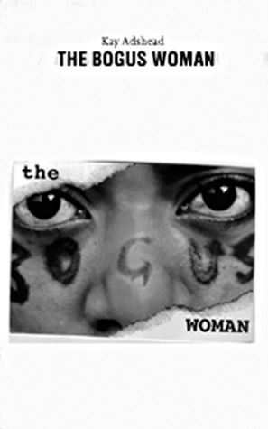 The Bogus Woman (Oberon Modern Plays) by Kay Adshead | Goodreads