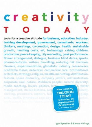 Creativity Today by Ramon Vullings | Goodreads