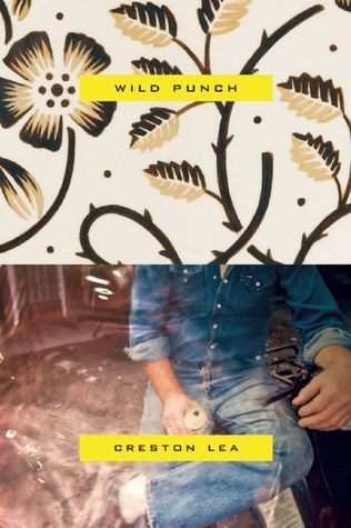 Wild Punch by Creston Lea | Goodreads