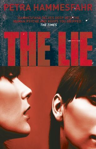 The Lie by Petra Hammesfahr | Goodreads