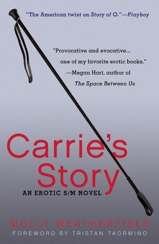 Carrie's Story (Carrie’s Story #1) by Molly Weatherfield | Goodreads