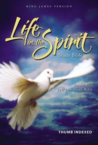 Life in the Spirit Study Bible, KJV: Formerly Full Life Study by ...