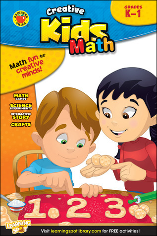 Math, Grades K - 1 (Creative Kids) by Carson-Dellosa Publishing | Goodreads