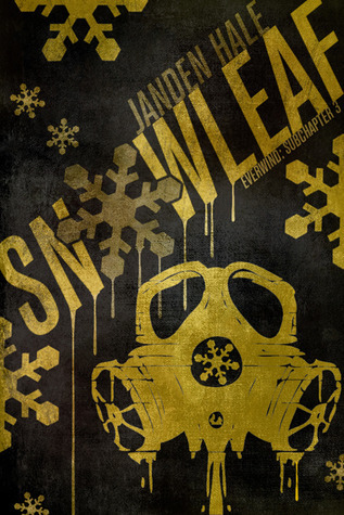 Snowleaf (Everwind Subchapter #3) by Janden Hale | Goodreads