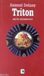 Triton by Samuel R. Delany | Goodreads