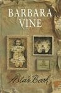 Asta's Book by Barbara Vine | Goodreads