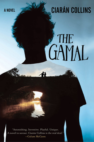 The Gamal by Ciarán Collins | Goodreads