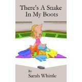 There's a Snake in my Boots by Sarah Whittle | Goodreads