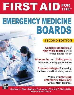 First Aid for the Emergency Medicine Boards 2/E by Barbara K. Blok ...