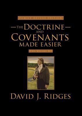 Doctrine and Covenants Made Easier Set by David J. Ridges | Goodreads