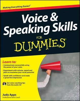 Voice and Speaking Skills For Dummies by Judy Apps | Goodreads