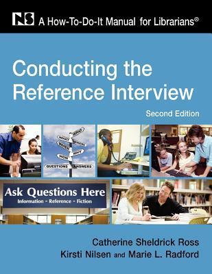 Conducting The Reference Interview A How To Do It Manual For