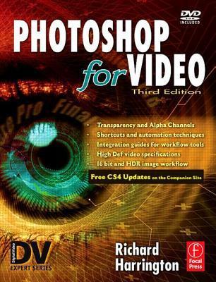 Photoshop for Video (Digital Video Expert) by Richard Harrington ...