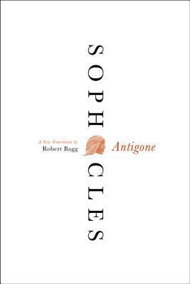 Antigone: A New Translation by Sophocles | Goodreads