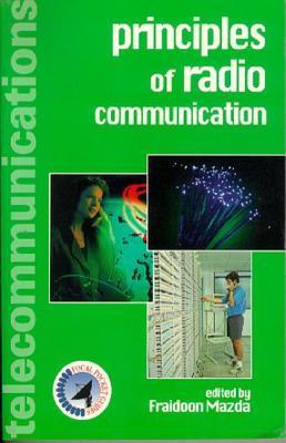 Principles of Radio Communications by Fraidoon Mazda | Goodreads