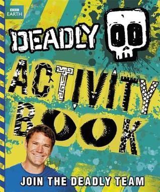 Steve Backshall's Deadly series: Deadly Activity Book by Steve ...