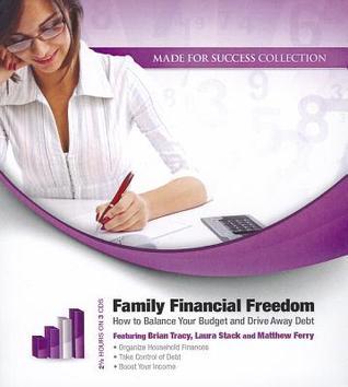 Family Financial Freedom: How to Balance Your Budget and Drive Away ...