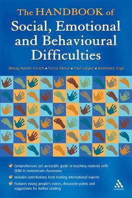 The Handbook of Social, Emotional And Behavioural Difficulties by Morag ...