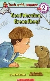 Good Morning, Groundhog! (Ready, Freddy! Reader) by Abby Klein | Goodreads