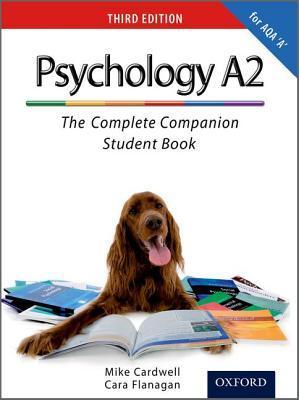 The Complete Companions: A2 Student Book for AQA A Psychology by Mike ...