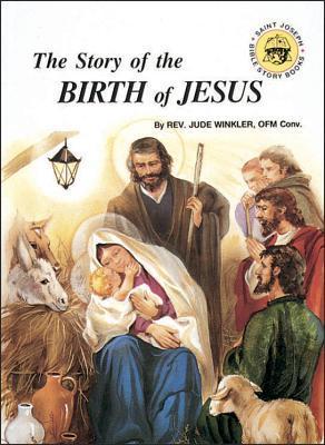 The Story of the Birth of Jesus by Jude Winkler | Goodreads