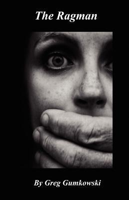 The Ragman by Greg Gumkowski | Goodreads