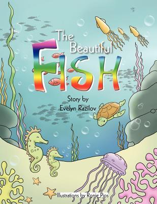 The Beautiful Fish by Evelyn Razilov | Goodreads