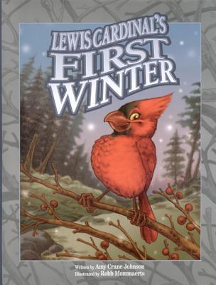 Lewis Cardinal's First Winter (Solomon Raven) by Amy Crane Johnson ...