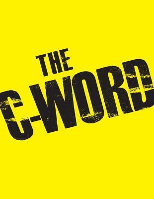 The C-Word by Adams Media | Goodreads
