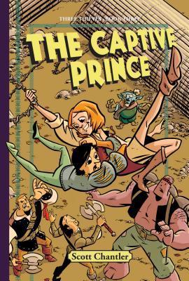The Captive Prince (Three Thieves) by Scott Chantler | Goodreads