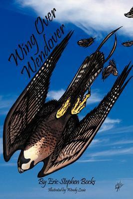 Wingover Wendover by Eric Stephen Bocks | Goodreads