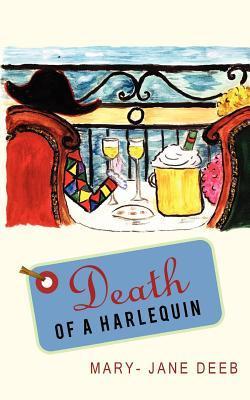 Death of a Harlequin by Mary-Jane Deeb | Goodreads