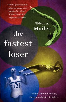 The Fastest Loser by Gideon A. Mailer | Goodreads
