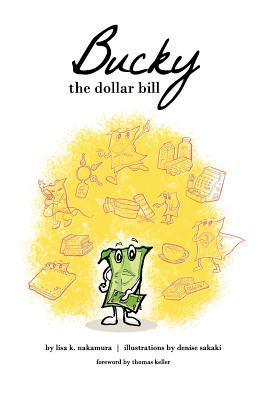 Bucky the dollar bill by Lisa K. Nakamura | Goodreads