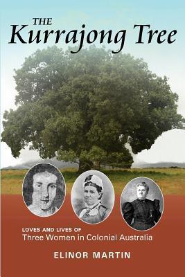 The Kurrajong Tree by Elinor Martin | Goodreads