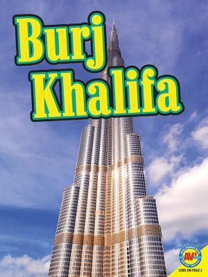 Burj Khalifa (Virtual Field Trip) by Kaite Goldsworthy | Goodreads