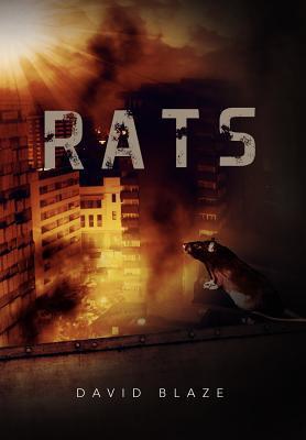Rats by David Blaze | Goodreads