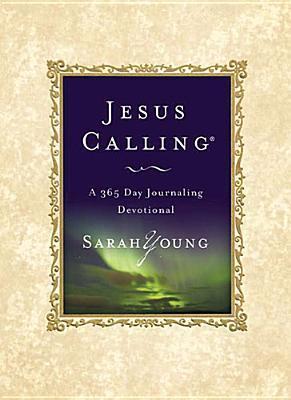 Jesus Calling: A 365-Day Journaling Devotional by Sarah Young | Goodreads