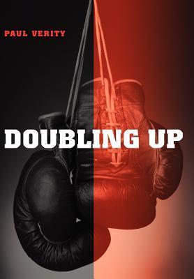 Doubling Up by Paul Verity | Goodreads