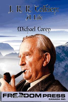J.R.R Tolkien: A Life by Michael Coren | Goodreads
